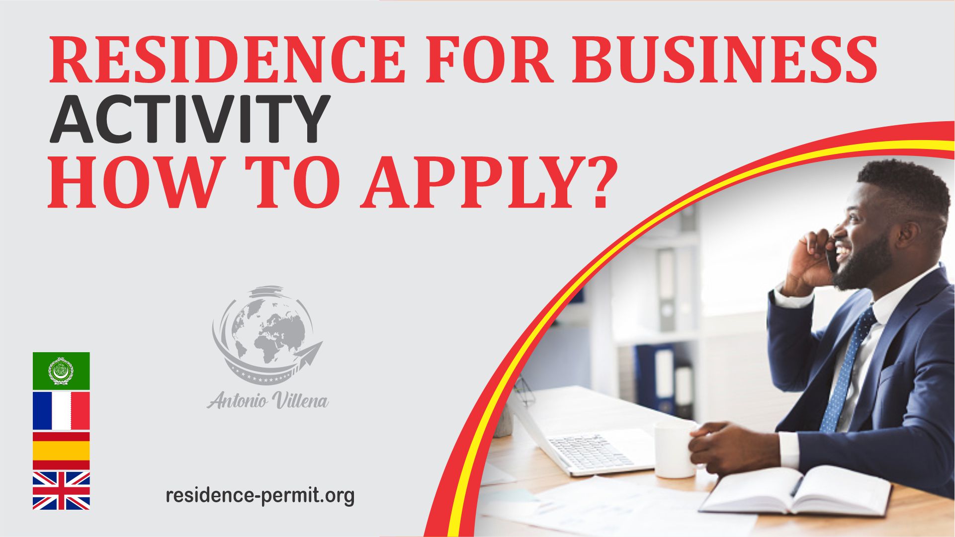 How to apply for a lucrative residence in Spain | Residence Permit